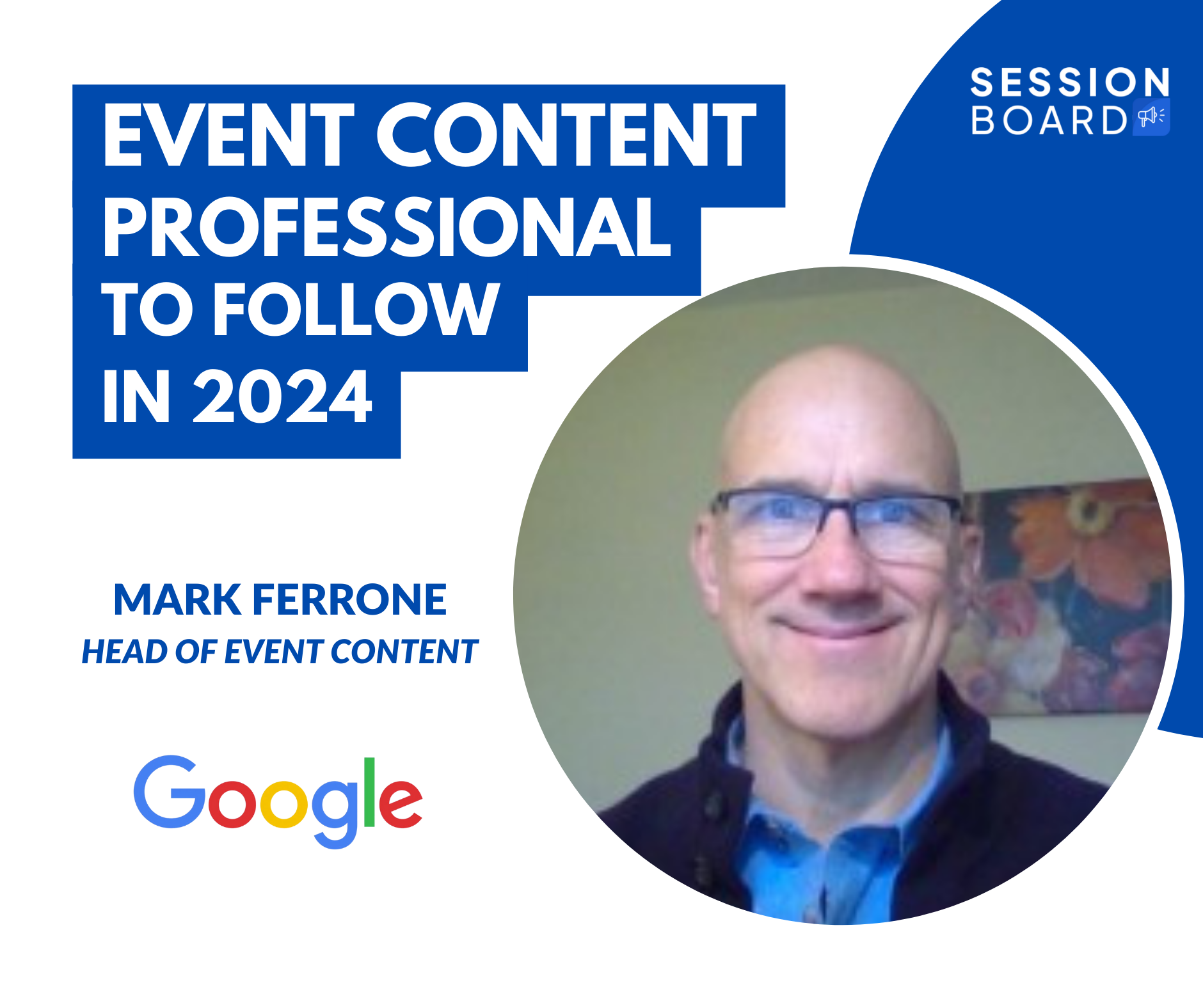 Mark Ferrone - Event Content Professionals to Follow 2024